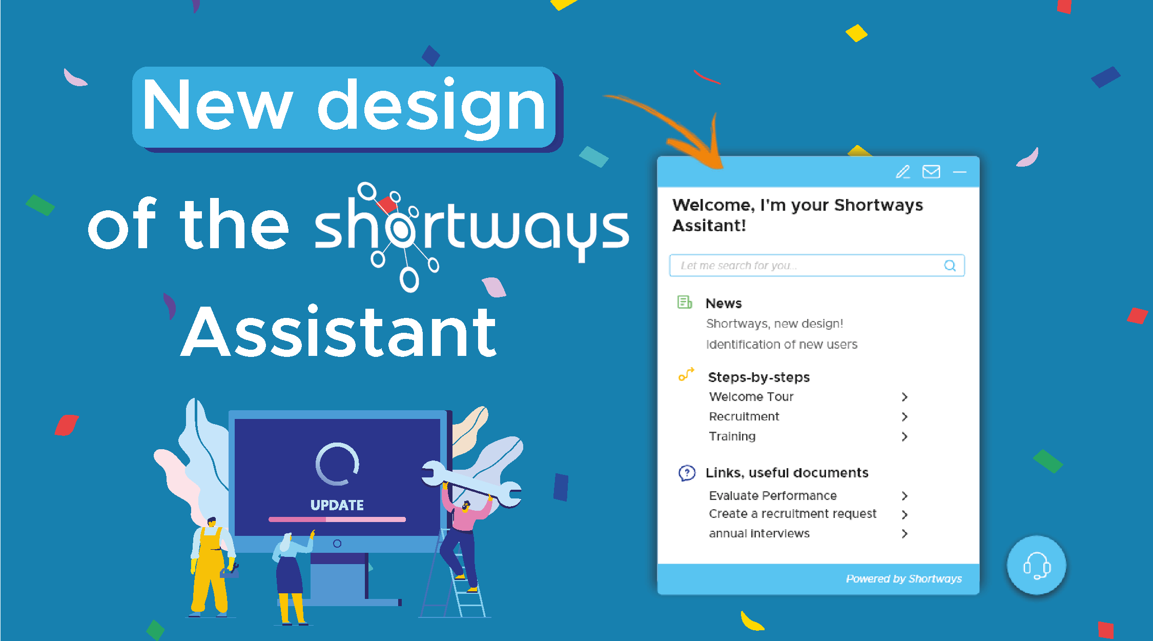 The Shortways Assistant changes design! - Shortways